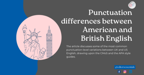 Punctuation differences between American and British English | Editor's ...
