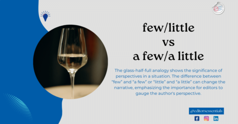When do you use “little” and “a little” or “few” and “a few”? | Editor ...