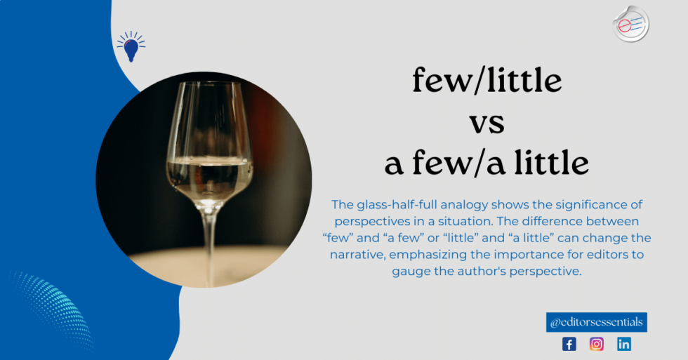 When do you use “little” and “a little” or “few” and “a few”? | Editor ...